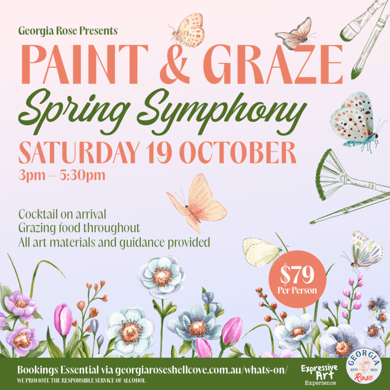 Paint & Graze: Spring Symphony at Georgia Rose - Visit Shellharbour