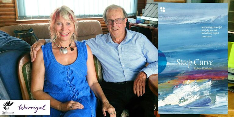 Poet, Companion & Carer: Robyn Rowland at Shellharbour City Library ...