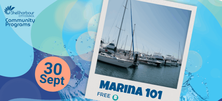 Marina 101 School Holiday Activity - Visit Shellharbour